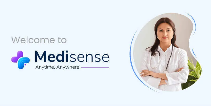 Your Online Healthcare Partner - Medisense